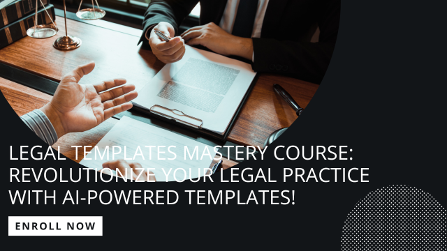 Legal Templates Mastery Course: Revolutionize Your Legal Practice with ...
