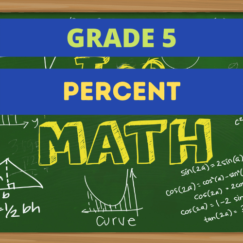 Grade 5 Percent