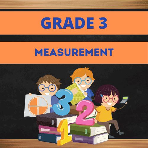 Grade 3 Measurement