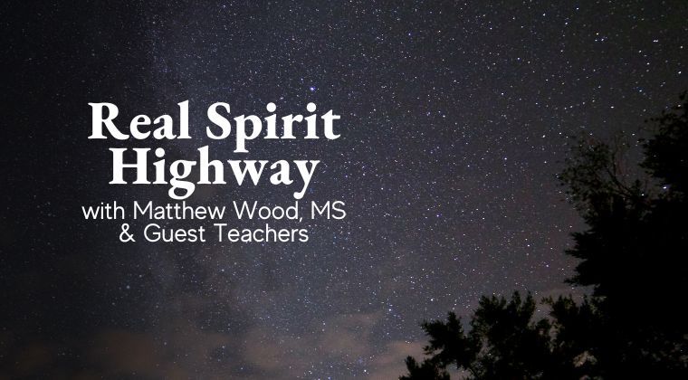 Real Spirit Highway | Free Herbal & Spiritualism Classes