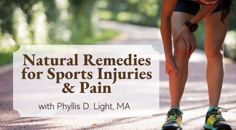 Natural Remedies for Sports Injuries & Pain