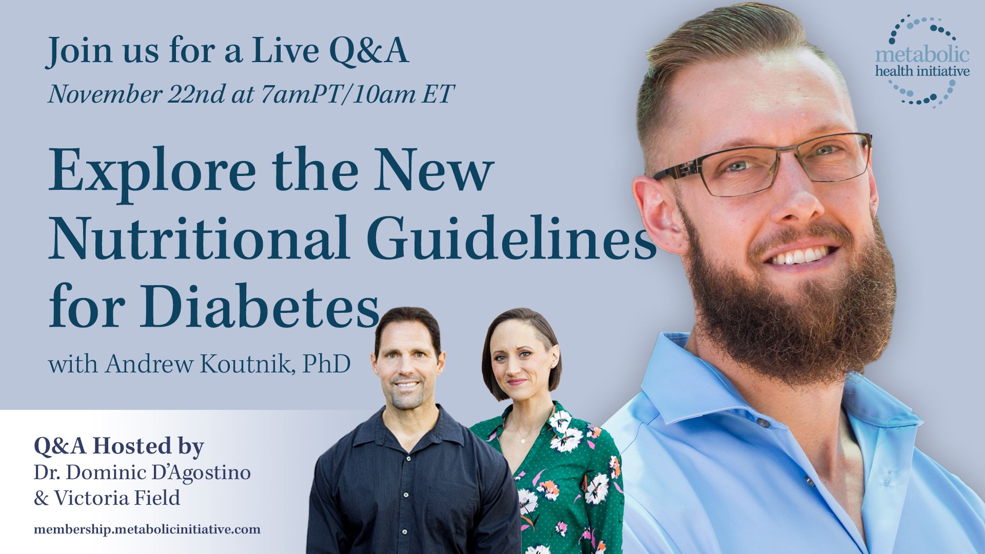 Oct 2024 Live QnA with Dr. Andrew Koutnik on Diabetes Guidelines