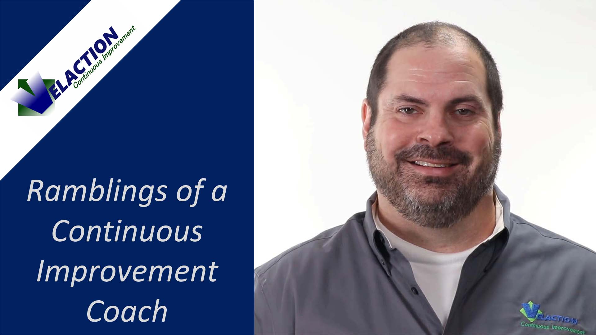 Ramblings of a Continuous Improvement Coach