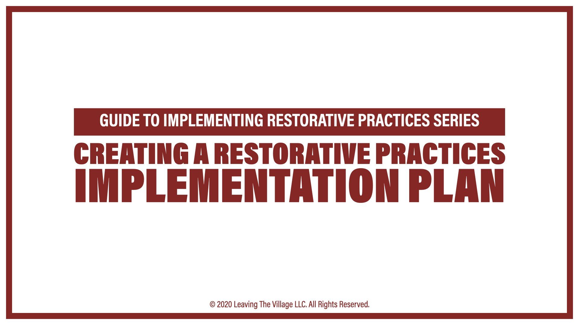 Creating a Restorative Practices Implementation Plan