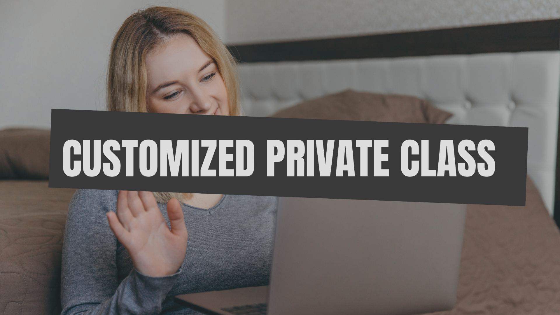 Private Class*4 sessions