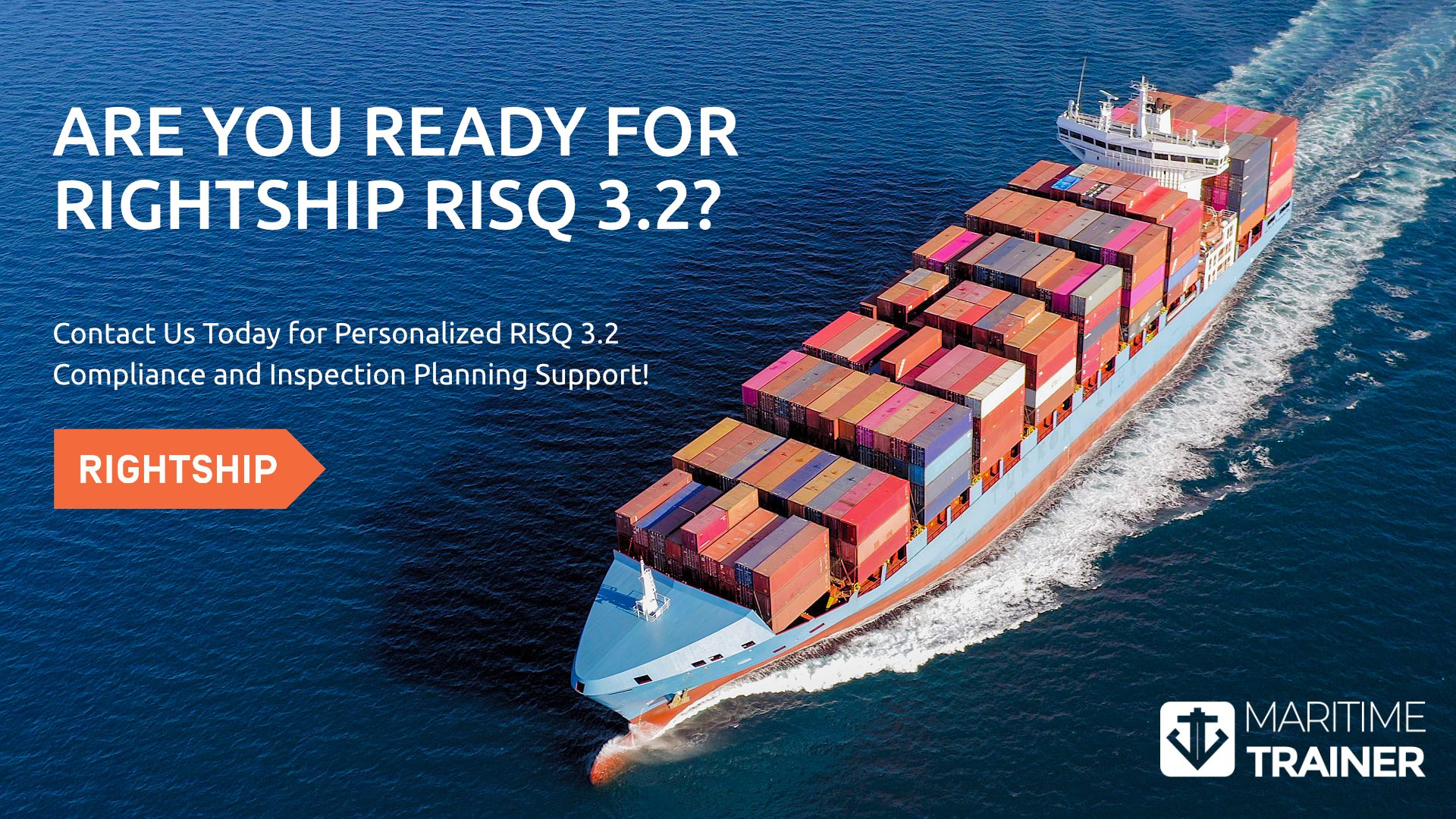 Are You Ready for RightShip RISQ 3.2?