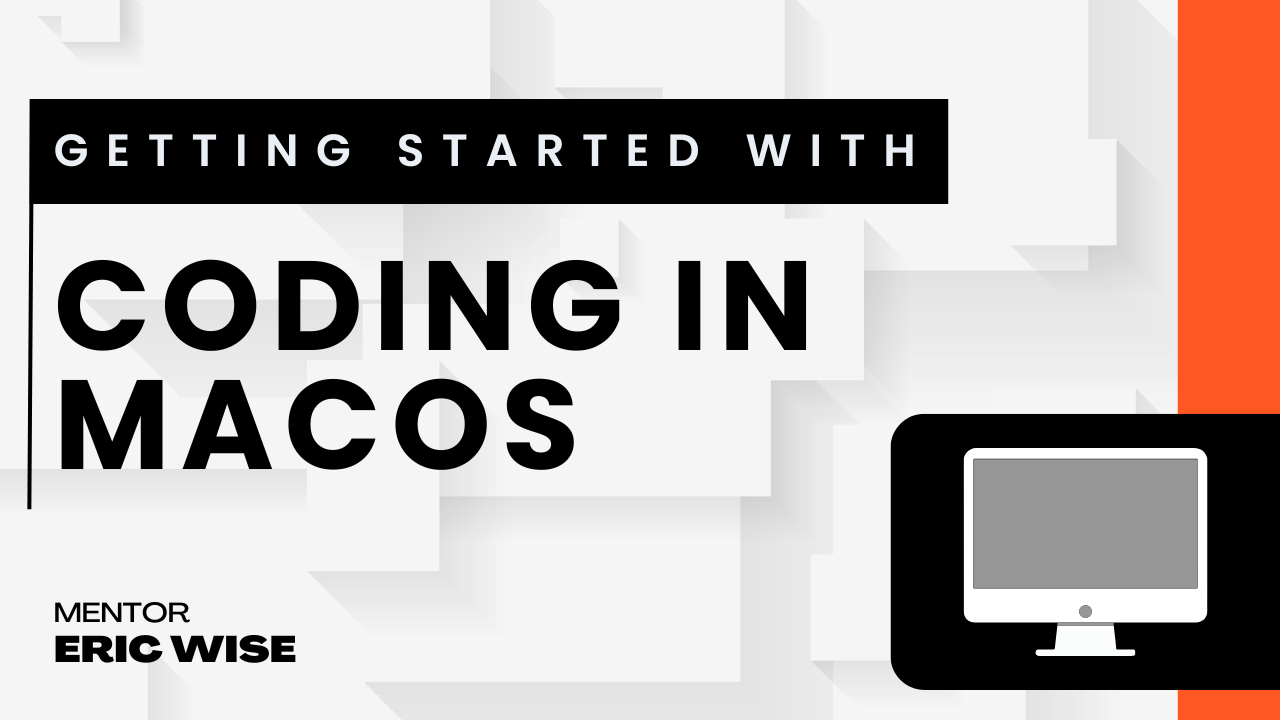 Getting Started with Coding on macOS | Free Beginner Course