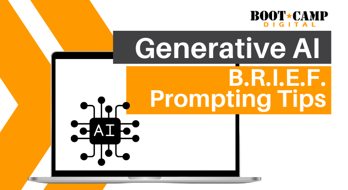 Generative AI: B.R.I.E.F. Prompting Tips
