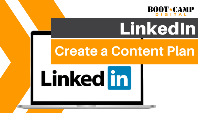 LinkedIn: Create a Content Plan