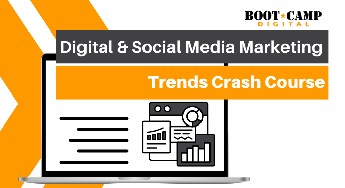 Digital and Social Media Marketing Trends Crash Course