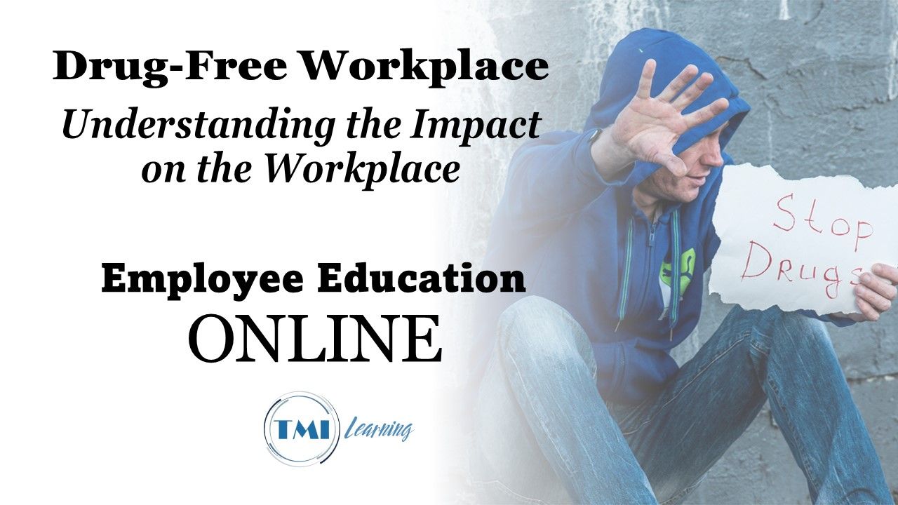 Understanding the IMPACT Employee Drug-Free training