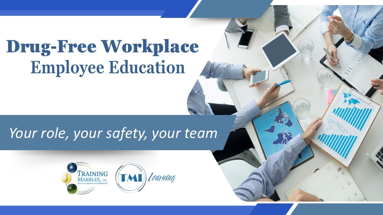 Drug-Free Workplace Employee Education