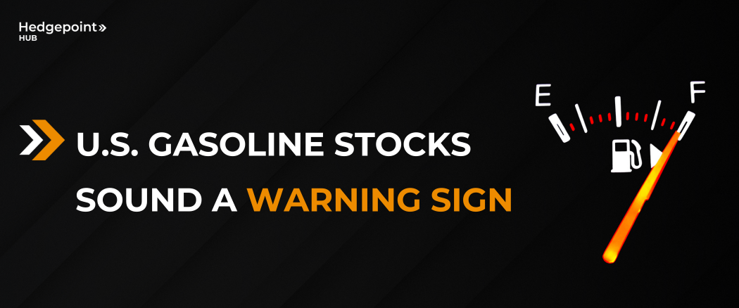 US Gasoline Stocks Sound a Warning Sign