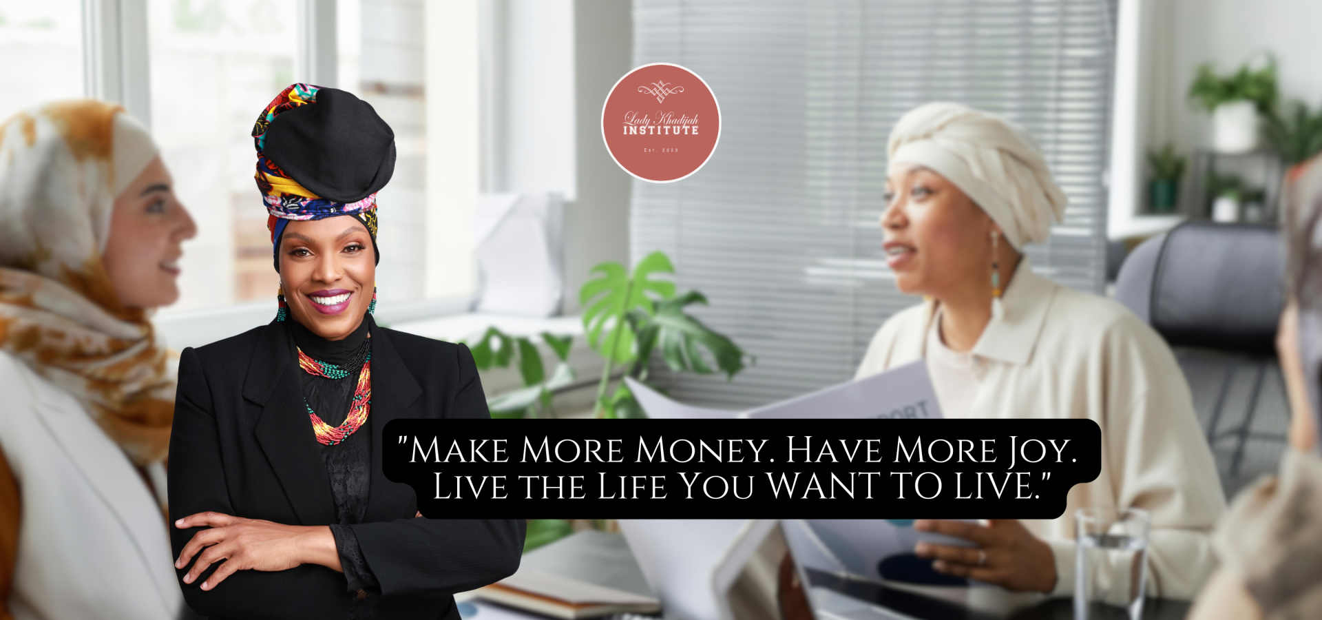 Lady Khadijah Institute | Business Coaching & Retreats for Muslim Women