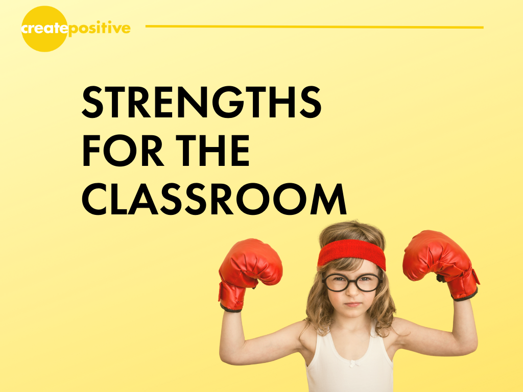Strengths for the Classroom