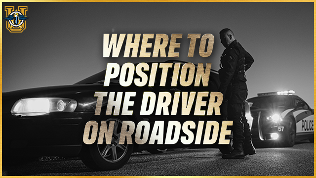 Where to Position the Driver on Roadside