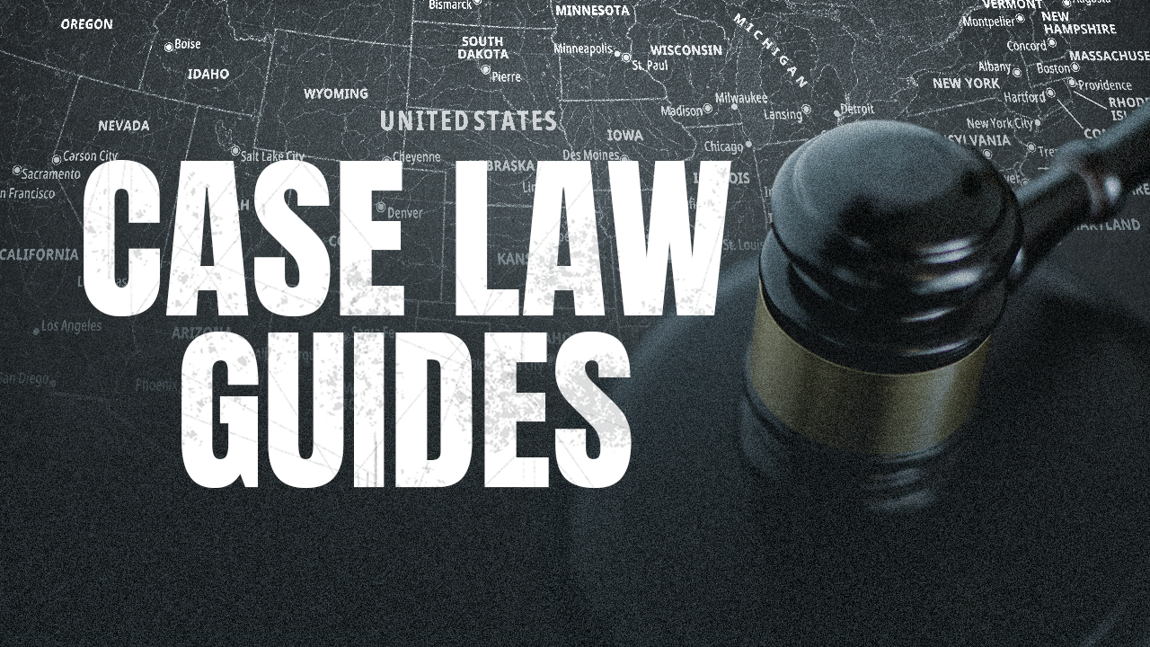Case Law Guides