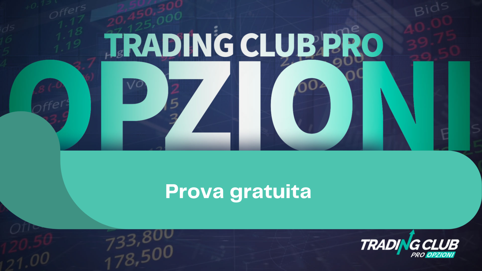 Prova Gratuita - Trading Club Opzioni