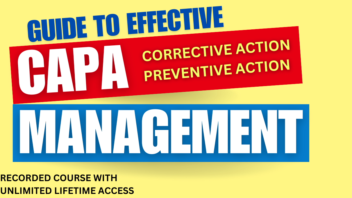 Guide to Effective CAPA Management