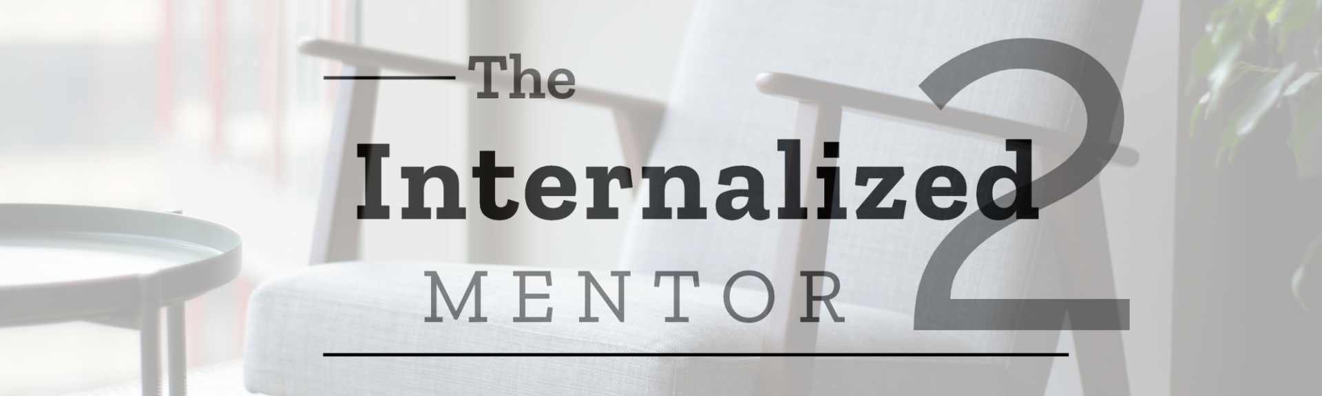The Internalized Mentor 2