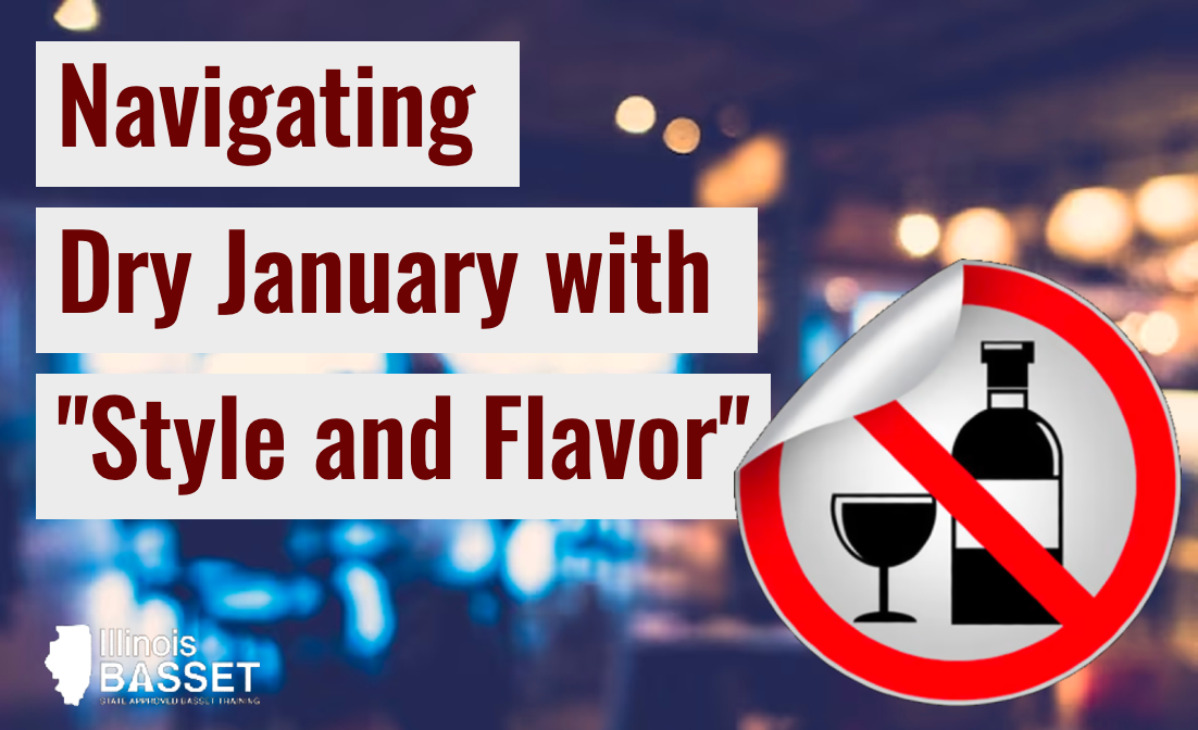 Navigating Dry January with "Style and Flavor"