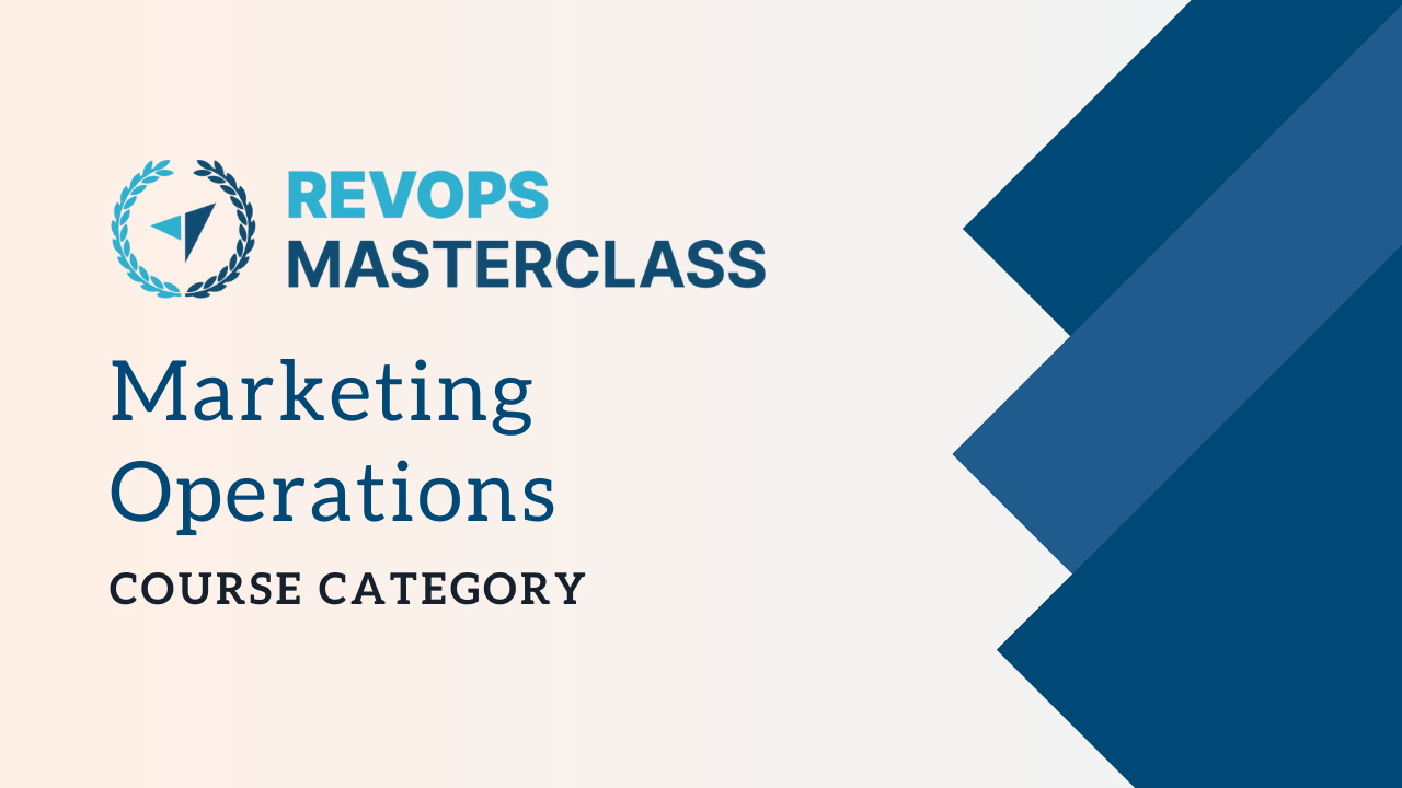 Marketing Operations - RevOps Masterclass Course Category