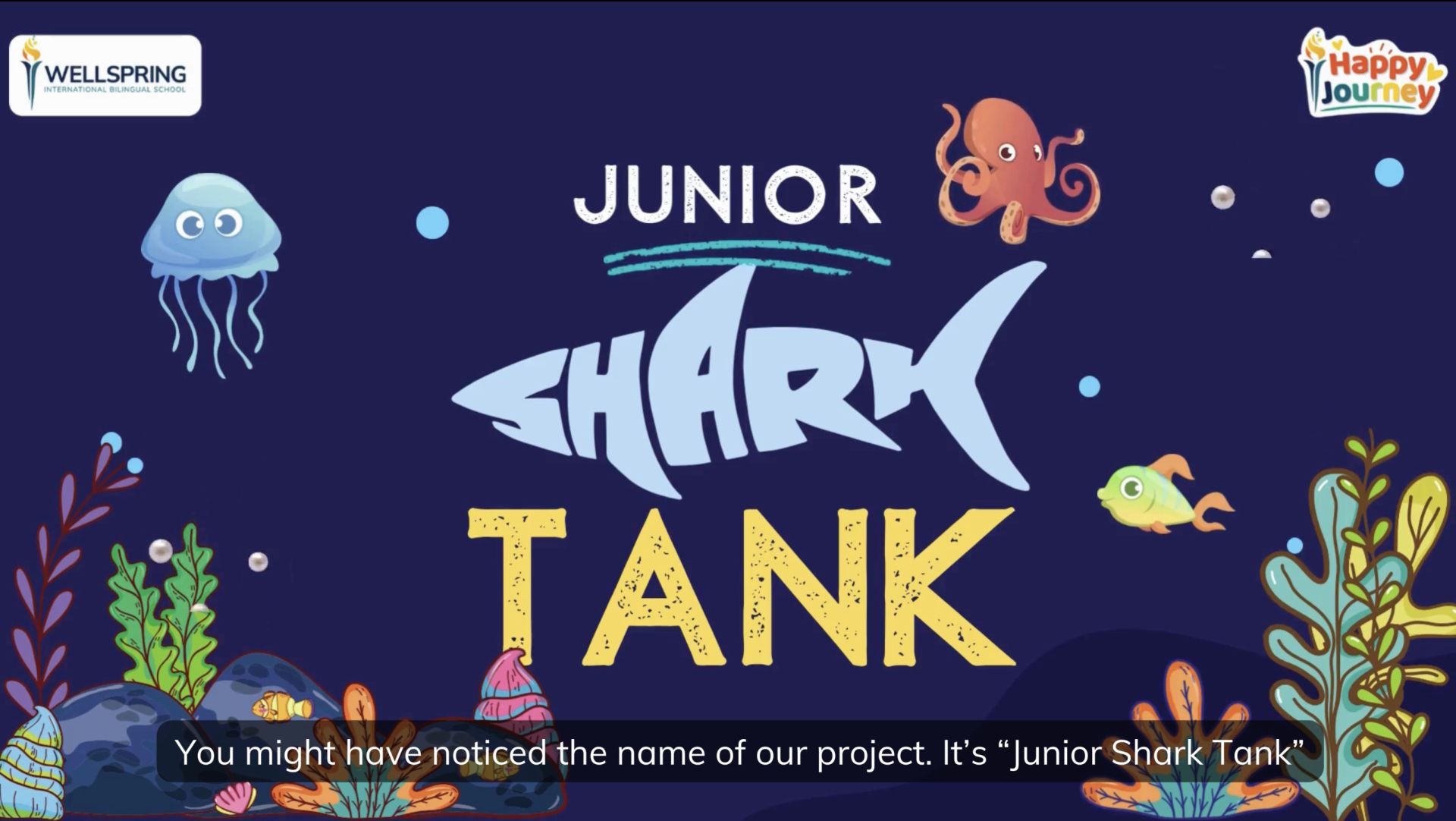 TÍCH HỢP PHƯƠNG PHÁP HỌC TẬP THEO DỰ ÁN VÀO DỰ ÁN "JUNIOR SHARK TANK ...