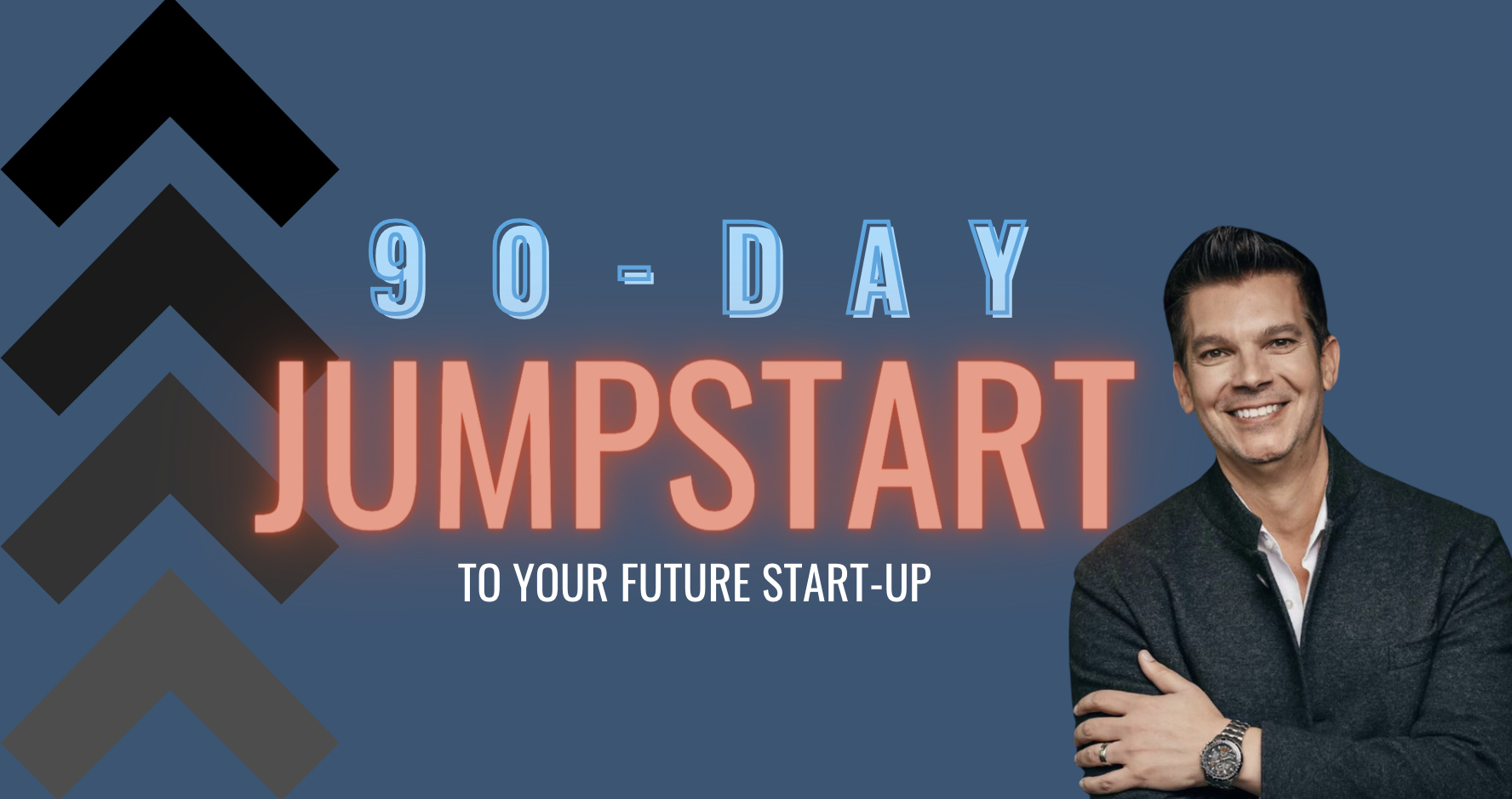 90 Day Jumpstart
