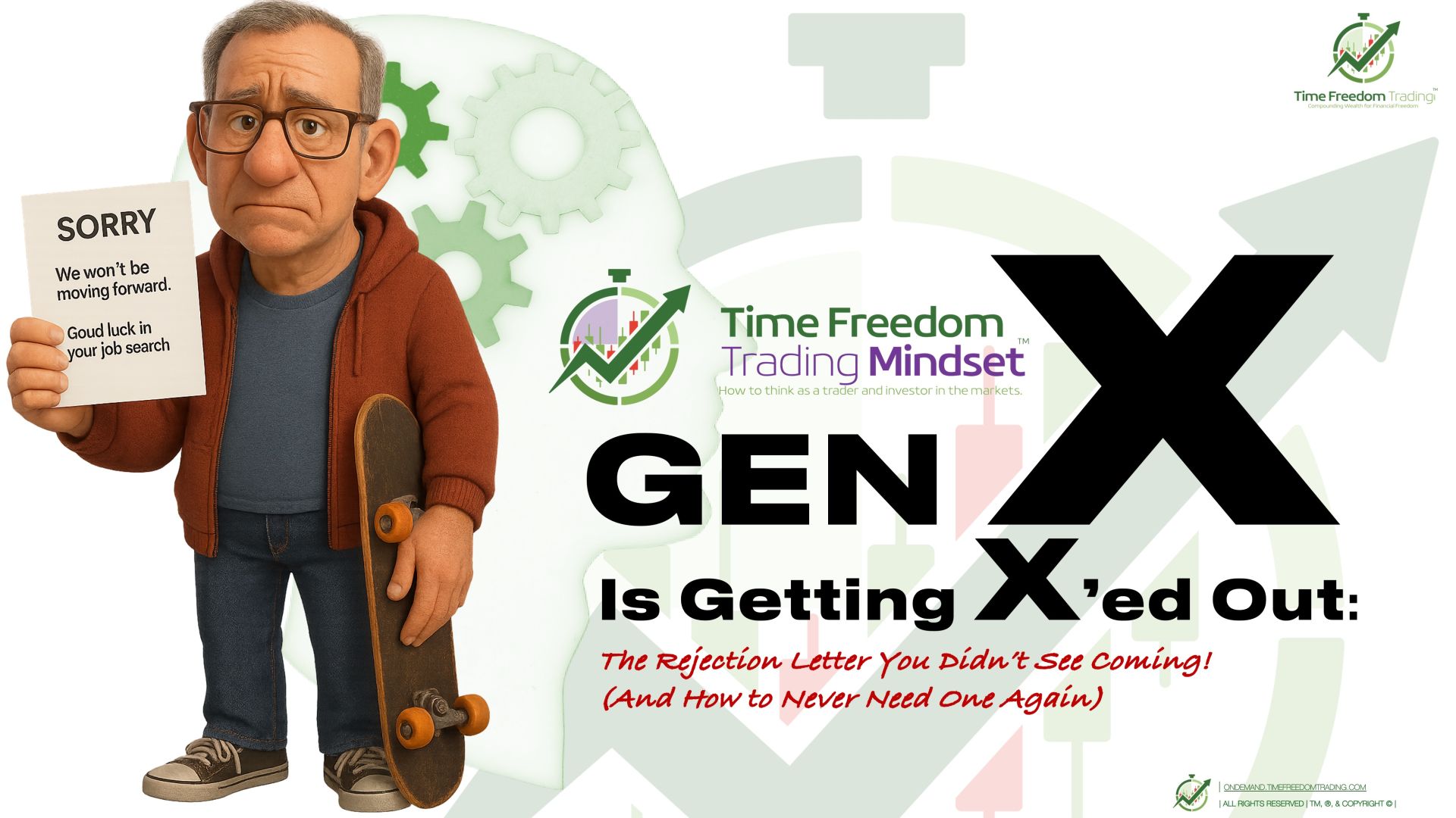 #34 AGEISM IS REAL. And Gen X is getting X’ed OUT.
