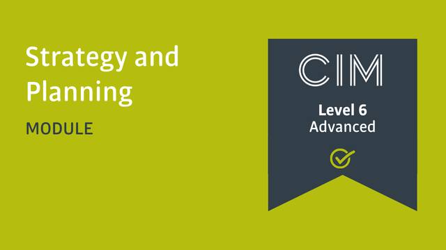 CIM Level 6 Strategy & Planning Jan 2025