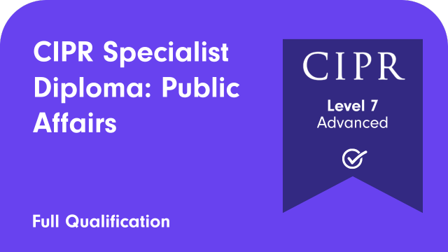 CIPR Specialist Diploma: Public Affairs