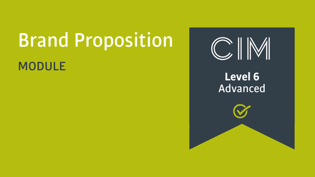 CIM L6 Brand Proposition March 2025
