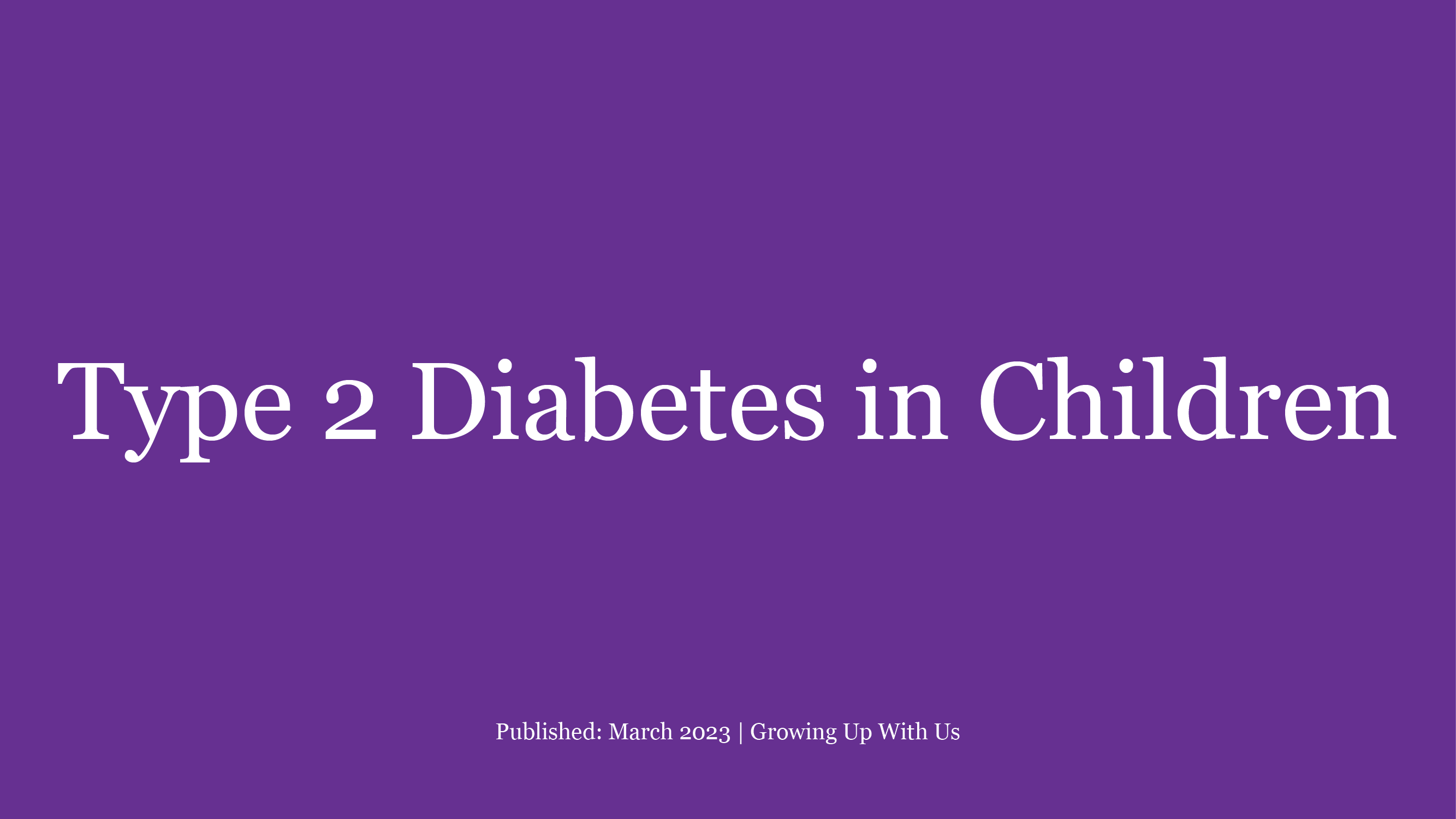 Type 2 Diabetes in Children