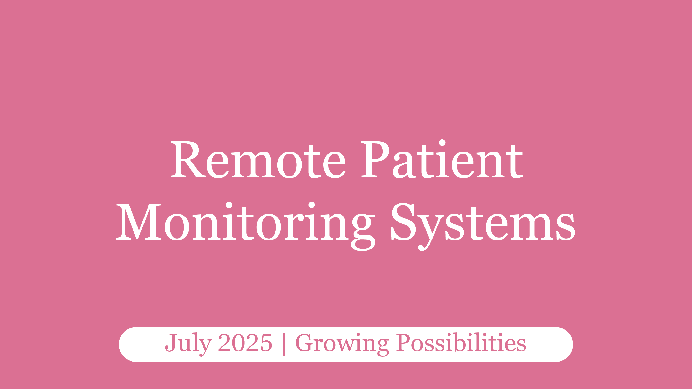 Remote Patient Monitoring Systems