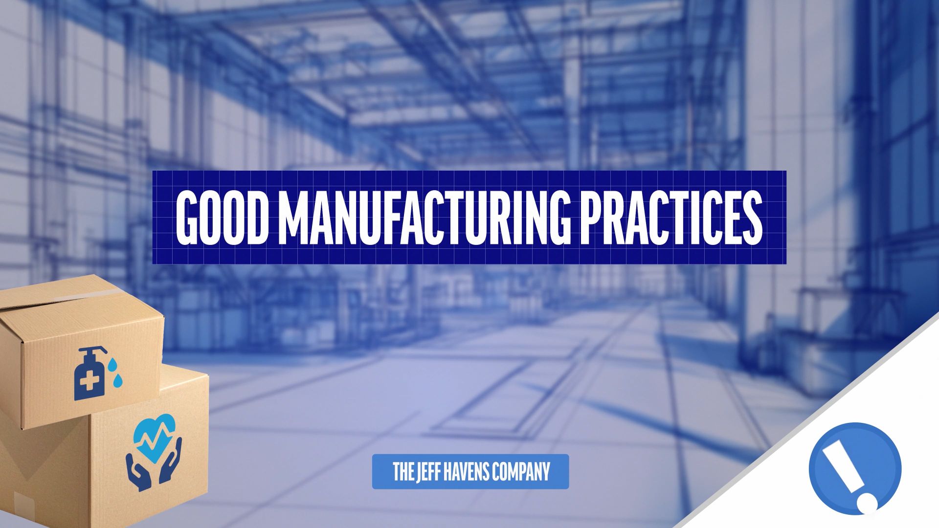 Good Manufacturing Practices