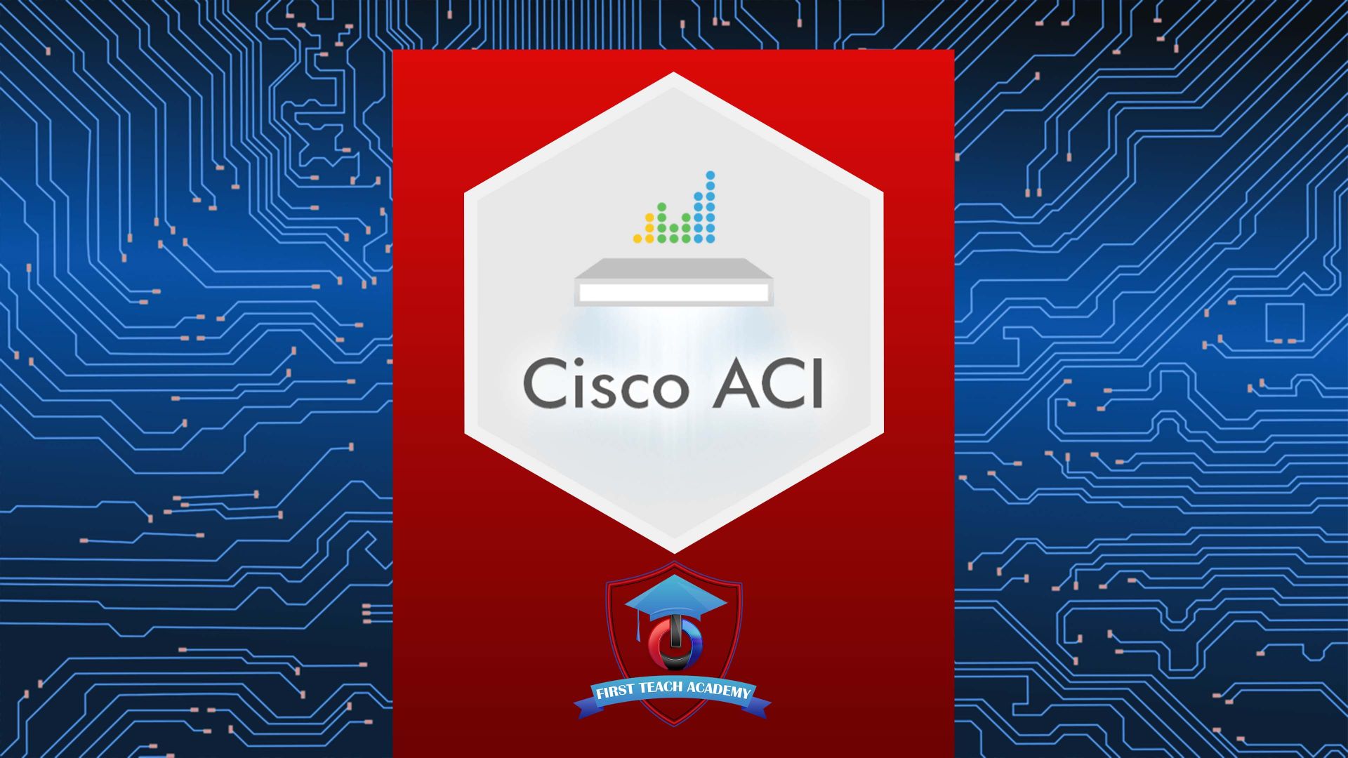 VA - Maîtrise de Cisco ACI : Libérez le potentiel de votre Data Center