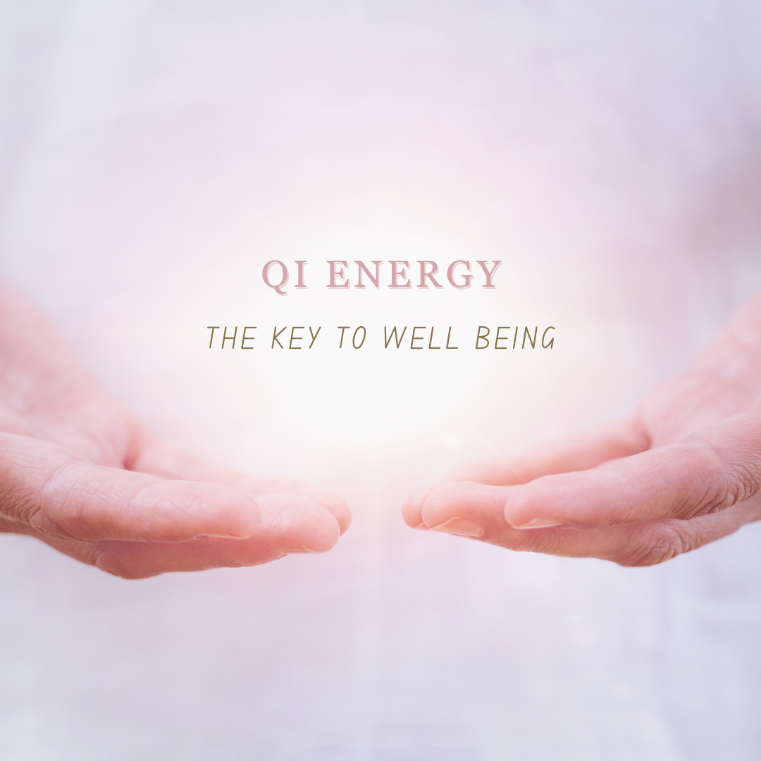 Qi Energy: The Key to Well-being