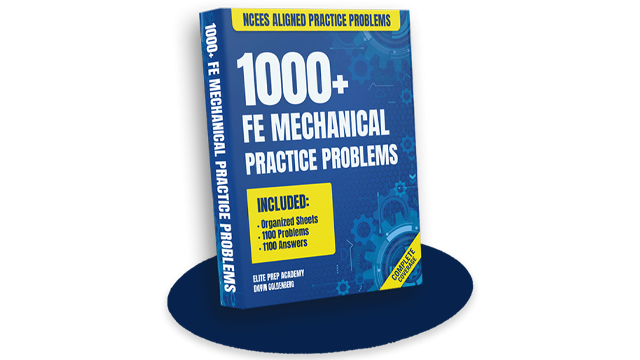 FE Mechanical - 1000+ Practice Problems & Answers (Printable Version)