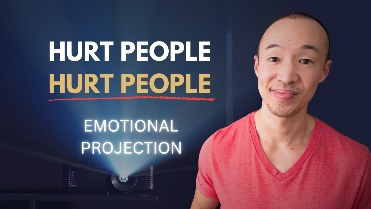 Why Hurt People Hurt Others | Emotional Projection Explained | Dexter Lam