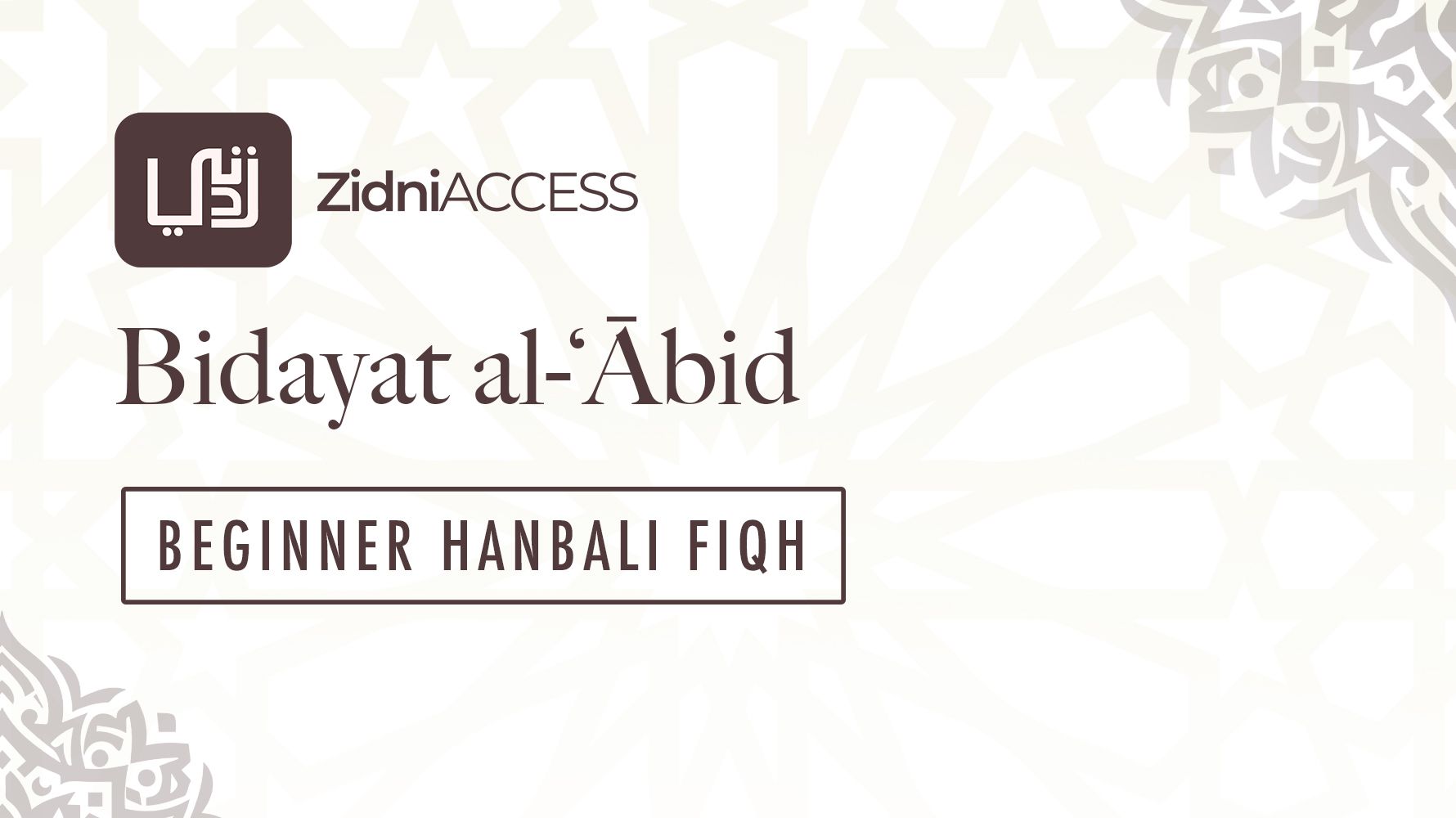Bidayat al-'Abid [Beginner Hanbali Fiqh]