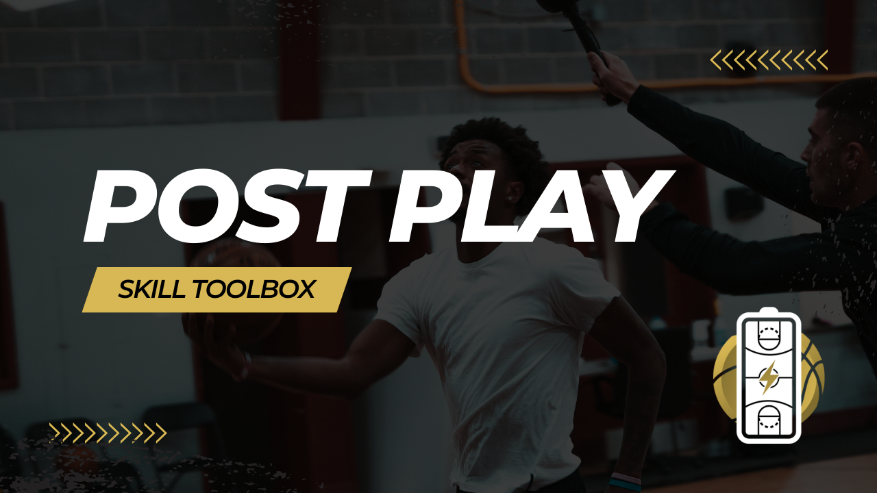 Skill Toolbox: Post Play