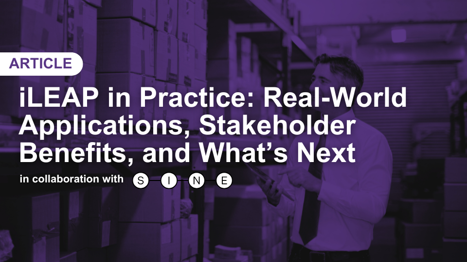 Article – iLEAP in Practice: Real-World Applications, Stakeholder ...