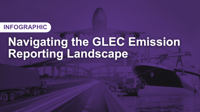 Infographic – Navigating the GLEC Emissions Reporting Landscape
