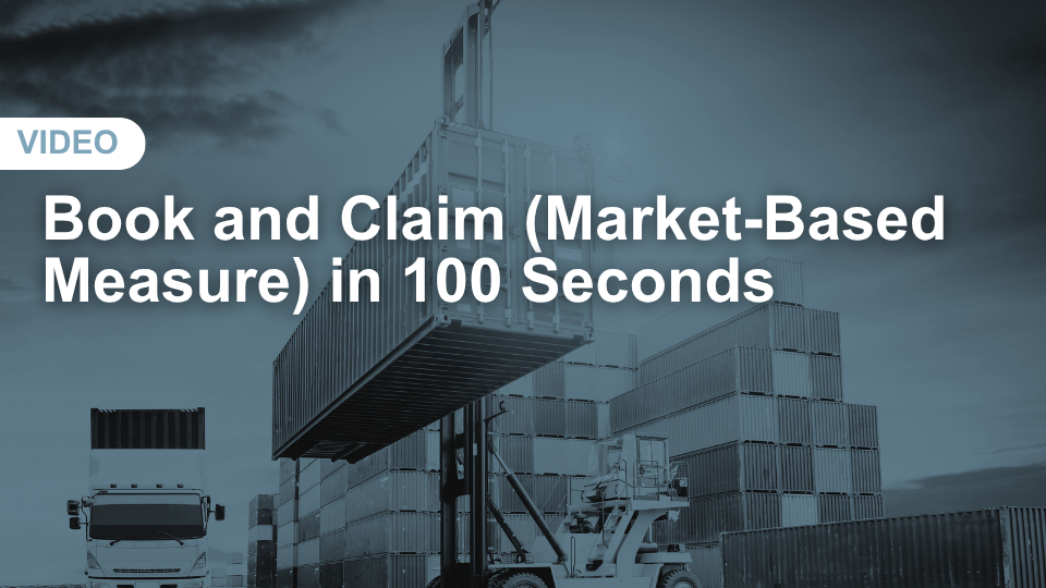 Video – Book and Claim (Market-Based Measure) in 100 Seconds