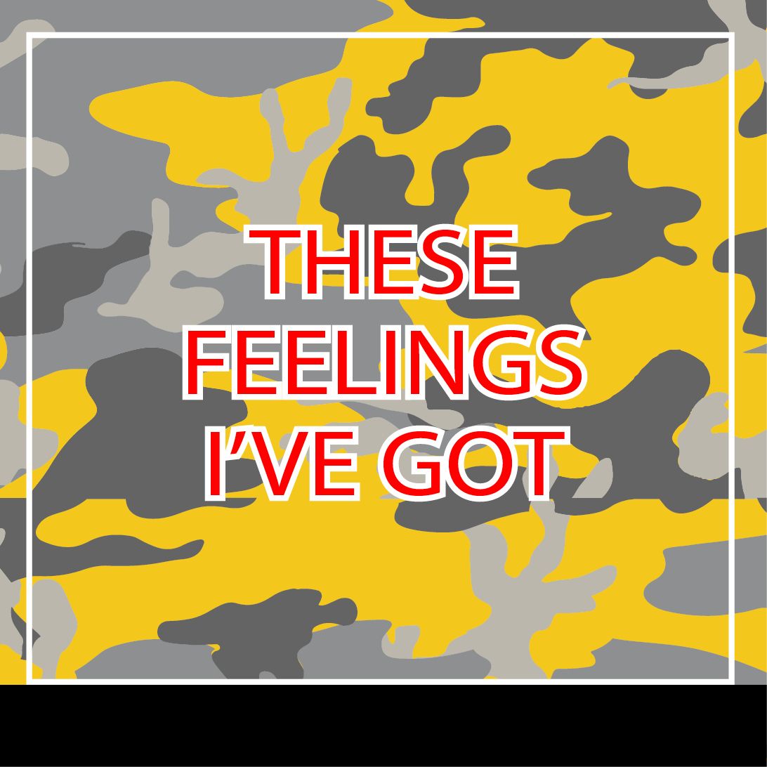 These Feelings I've Got