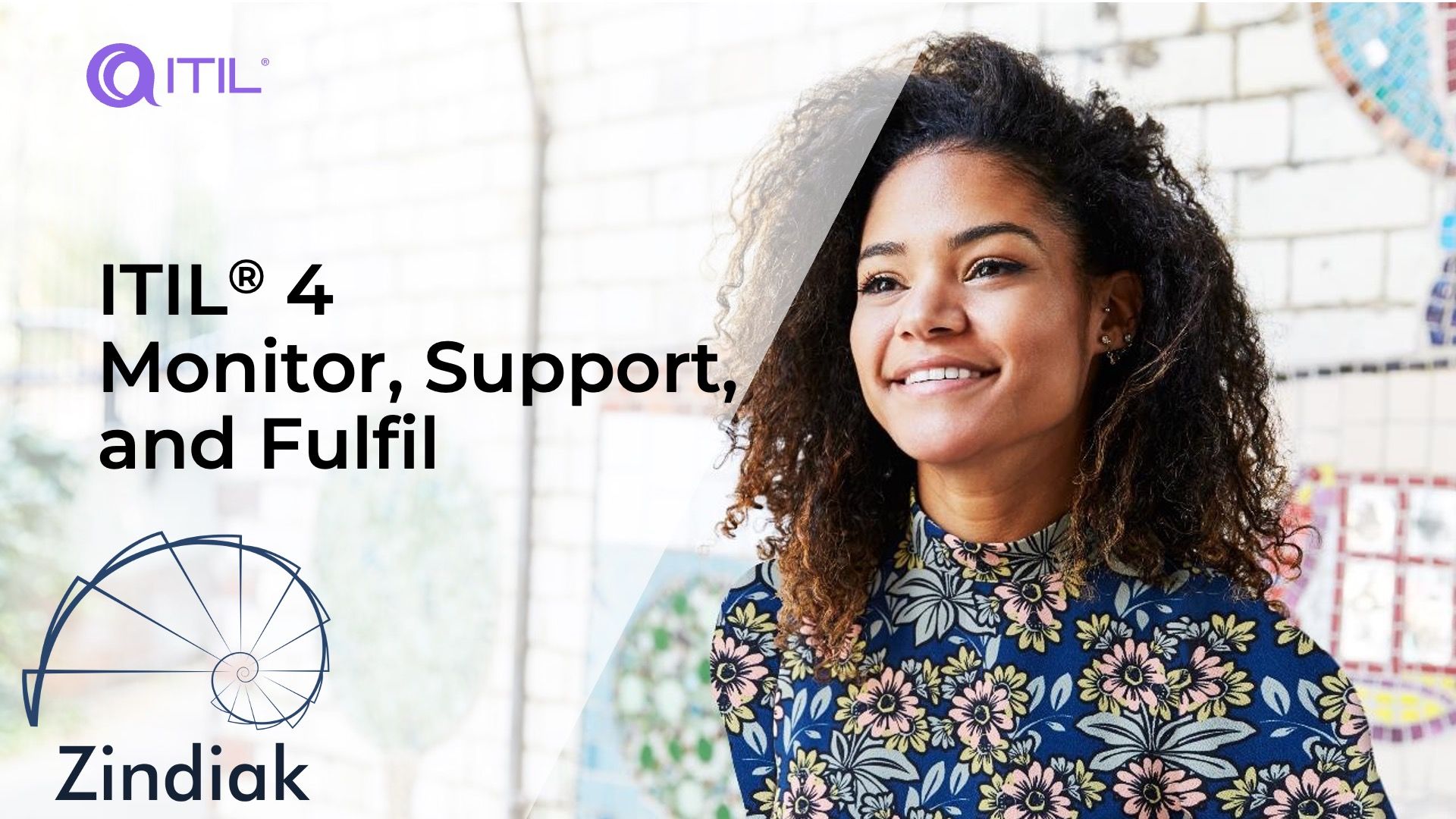 ITIL® 4 Specialist: Monitor, Support & Fulfil