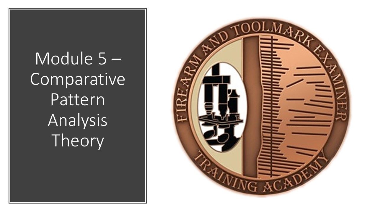 Module 5 - Comparative Pattern Analysis Theory