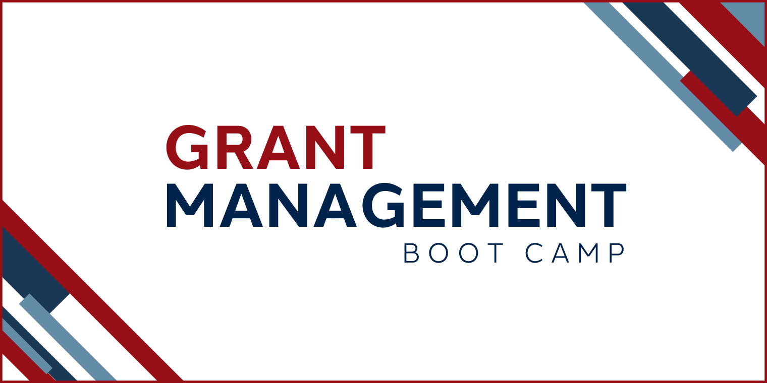 Grant Management Boot Camp | Federal Grant Training Course