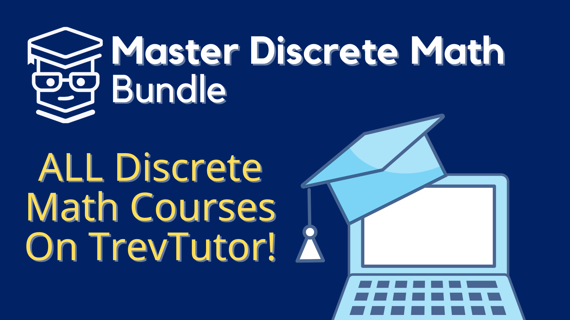Master Discrete Mathematics Bundle