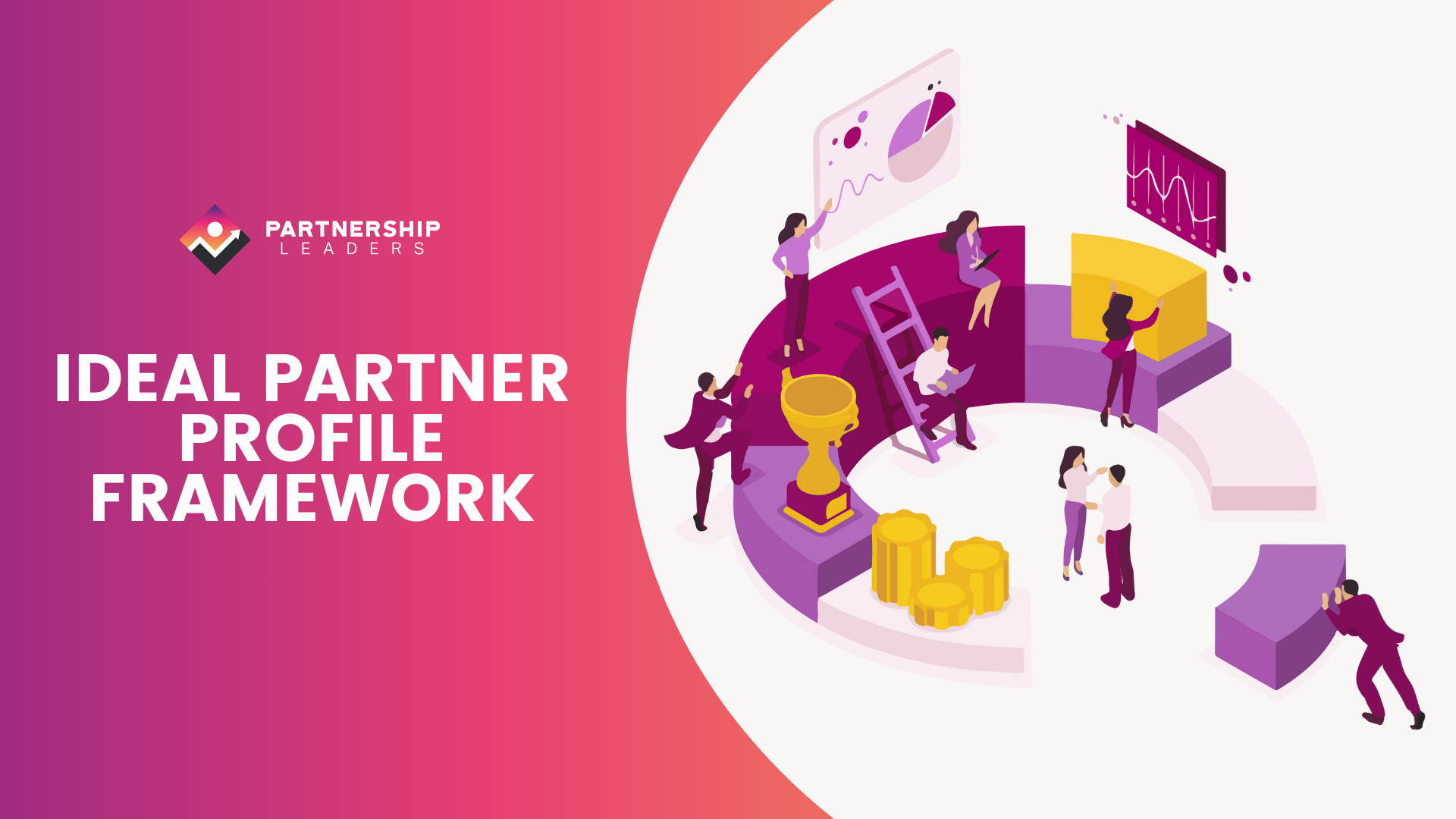 Ideal Partner Profile (IPP) Framework